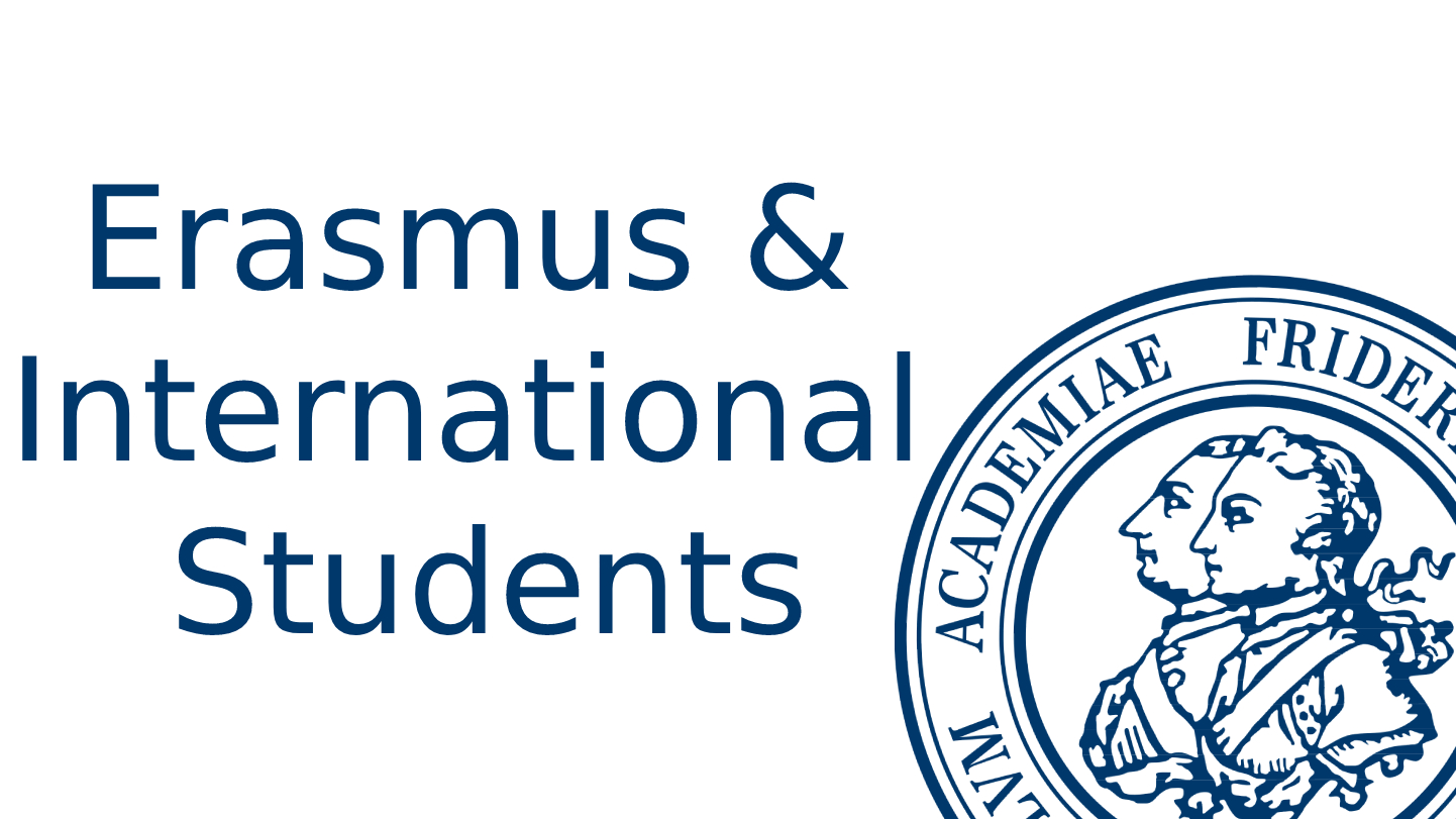 Erasmus & International Students - Lehrstuhl für Volkswirtschaftslehre ...